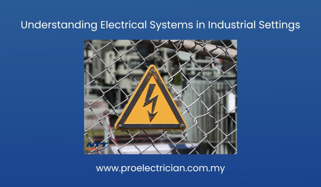 Tips for Troubleshooting Electrical Systems in Industrial Settings